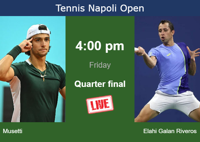 How to watch Musetti vs. Elahi Galan Riveros on live streaming in Naples on Friday - Tennis ...