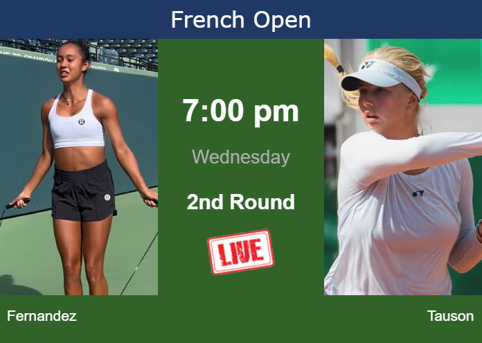 How to watch Fernandez vs. Tauson on live streaming at the French Open on Wednesday - Tennis ...