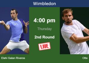 How to watch Elahi Galan Riveros vs. Otte on live streaming in Wimbledon on Thursday - Tennis ...