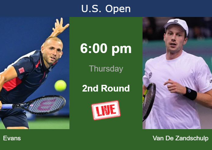 How to watch Evans vs. Van De Zandschulp on live streaming at the U.S. Open on Thursday - Tennis ...