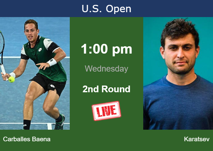 How to watch Carballes Baena vs. Karatsev on live streaming at the U.S. Open on Wednesday ...