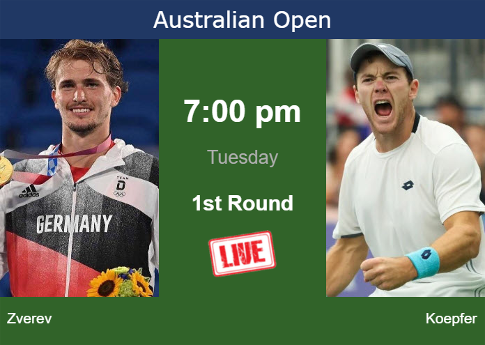 How to watch Zverev vs. Koepfer on live streaming at the Australian Open on Tuesday - Tennis ...