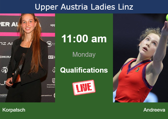 How to watch Korpatsch vs. Andreeva on live streaming in Linz on Monday - Tennis Tonic - News ...