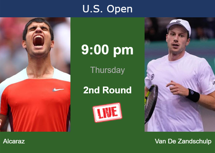 How to watch Alcaraz vs. Van De Zandschulp on live streaming at the U.S. Open on Thursday ...