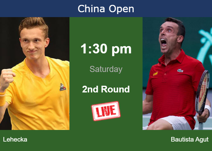 How to watch Lehecka vs. Bautista Agut on live streaming in Beijing on Saturday - Tennis Tonic ...