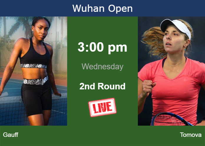 How to watch Gauff vs. Tomova on live streaming in Wuhan on Wednesday - Tennis Tonic - News ...