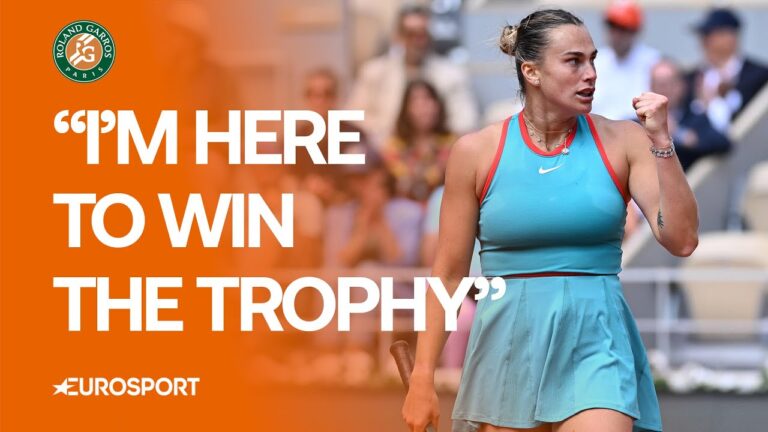 Aryna Sabalenka determined to win French Open after quarter final victory over Zheng Qinwen ...